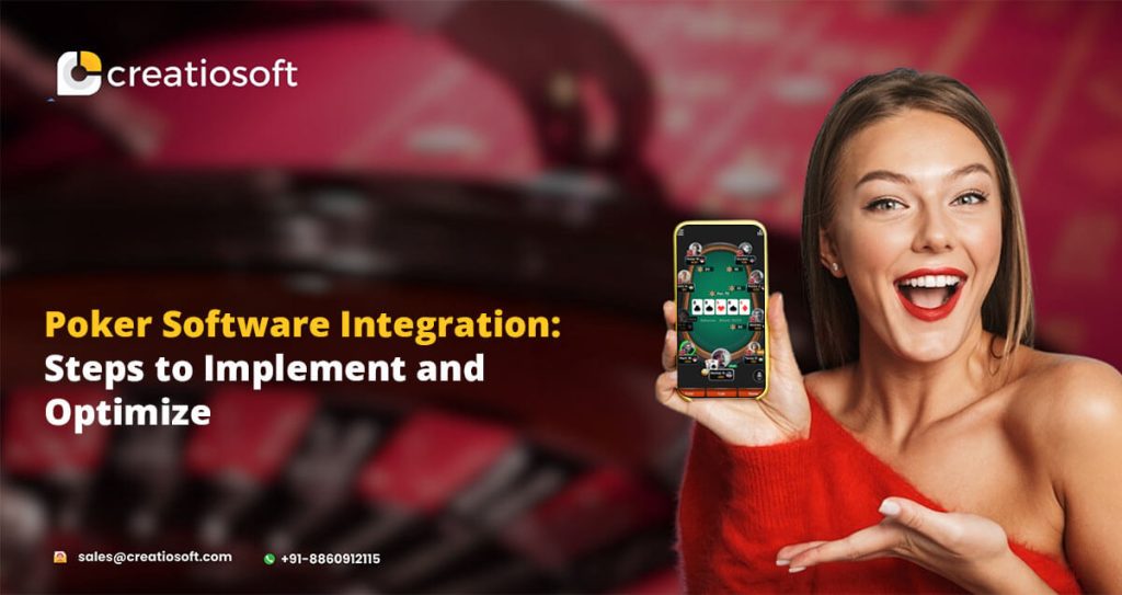 Poker Software Integration: A Step-by-Step Guide | Creatiosoft